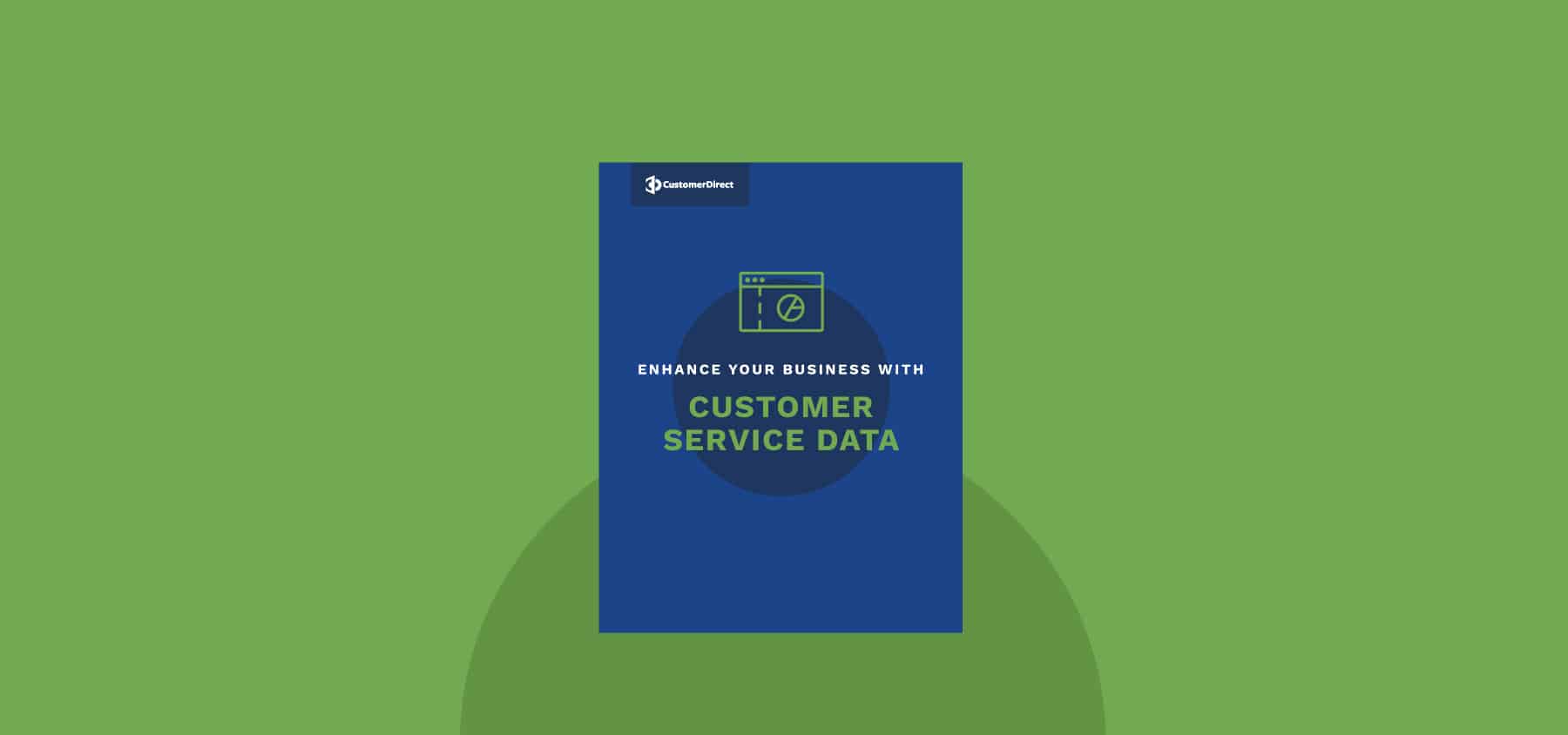 Enhance Your Business with Customer Service Data - Customer Direct